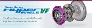 Hyper SINGLE VF - EXEDY RACING CLUTCH
